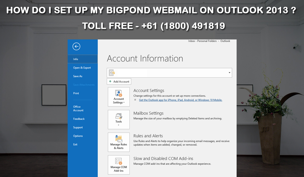 How do I set up my BigPond webmail on Outlook 2013? - Bigpond Online ...