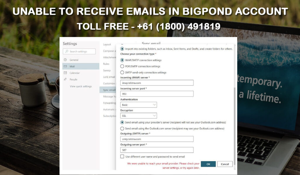 Bigpond Email receive issue +61 (1800) 491819