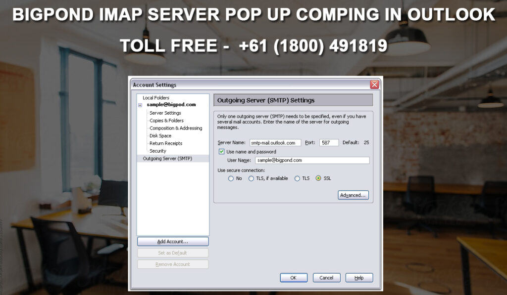 Bigpond imap server pop up comping in outlook - Bigpond Online Service ...