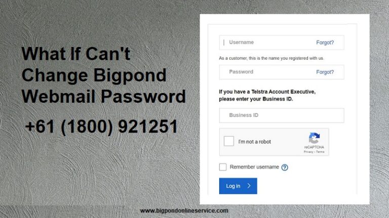 What if Can’t Change Bigpond Webmail Password - Bigpond Online Service ...