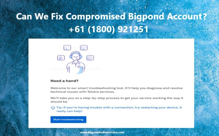 Can we fix Compromised Bigpond Account - Bigpond Online Service +61 ...